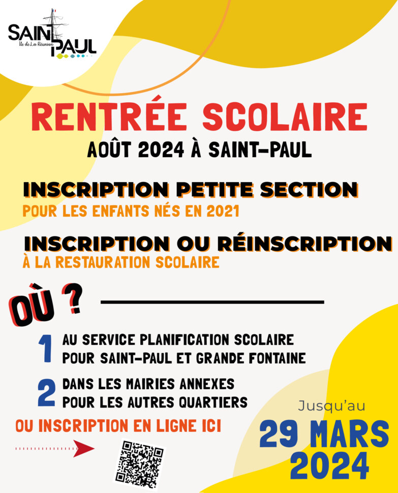 Ouverture des inscriptions scolaires 2024 - Ville de Saint-Paul